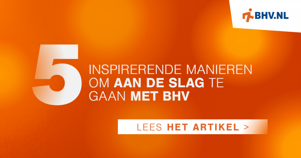 5 inspirerende manieren om aan de slag te gaan met BHV
