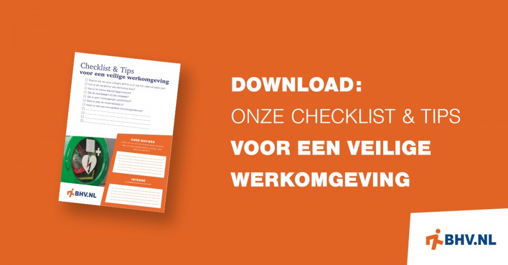 Checklist en tips voor een veilige werkomgeving | BHV.NL